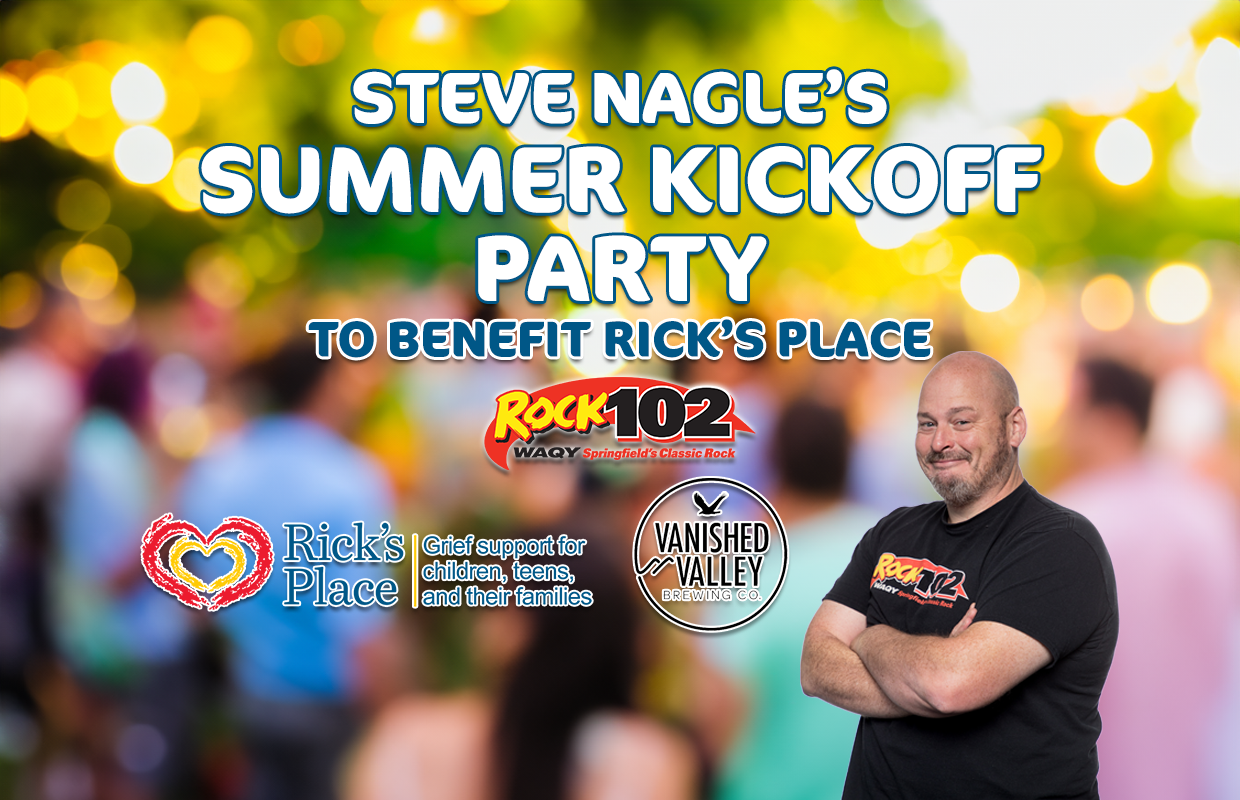 Steve Nagle’s Summer Kickoff Party! | ROCK 102 WAQY