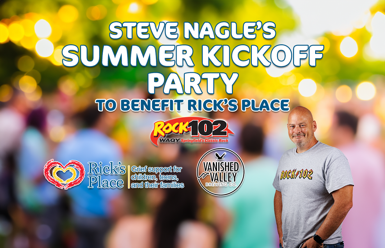 Steve Nagle’s Summer Kickoff Party! | ROCK 102 WAQY